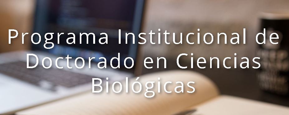 Abierta convocatoria para el Doctorado en Ciencias Biológicas – UMSNH